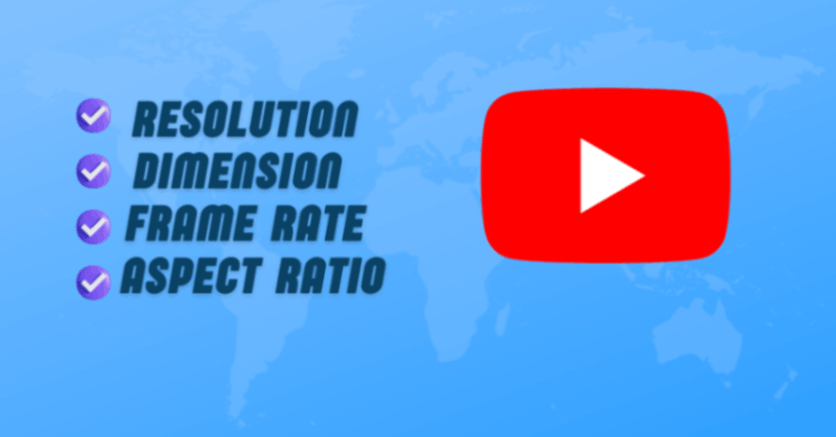 YouTube Video Size Guide: Best Resolution, Dimension, Frame Rate ...